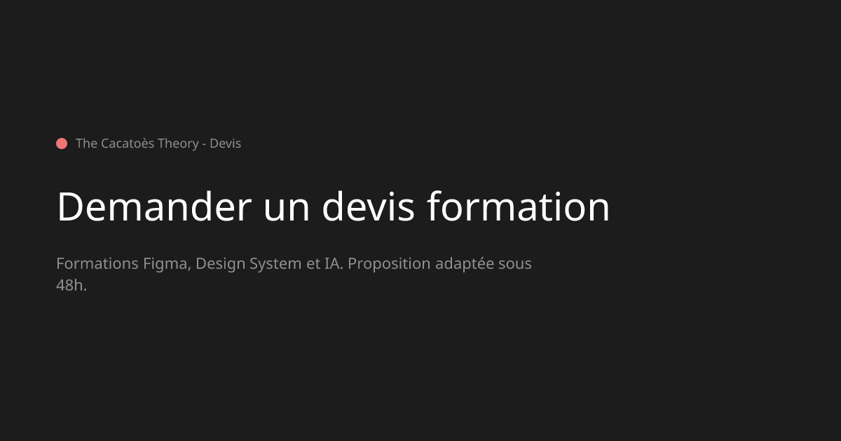Demander un devis formation | The Cacatoès Theory